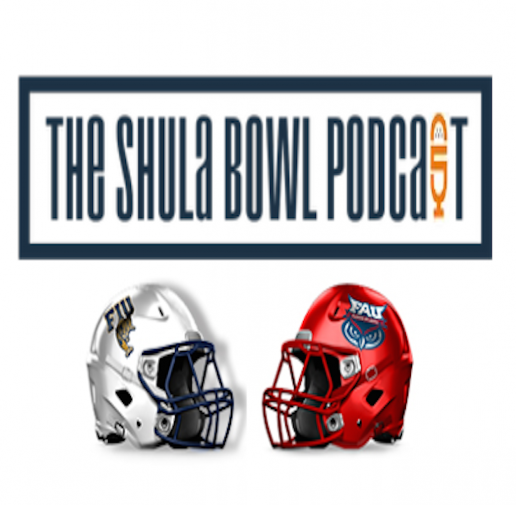 Shula Bowl Podcast – Five Reasons Sports Network